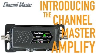 Channel Master AMPLIFY | Adjustable Gain TV Antenna Amplifier with Bui